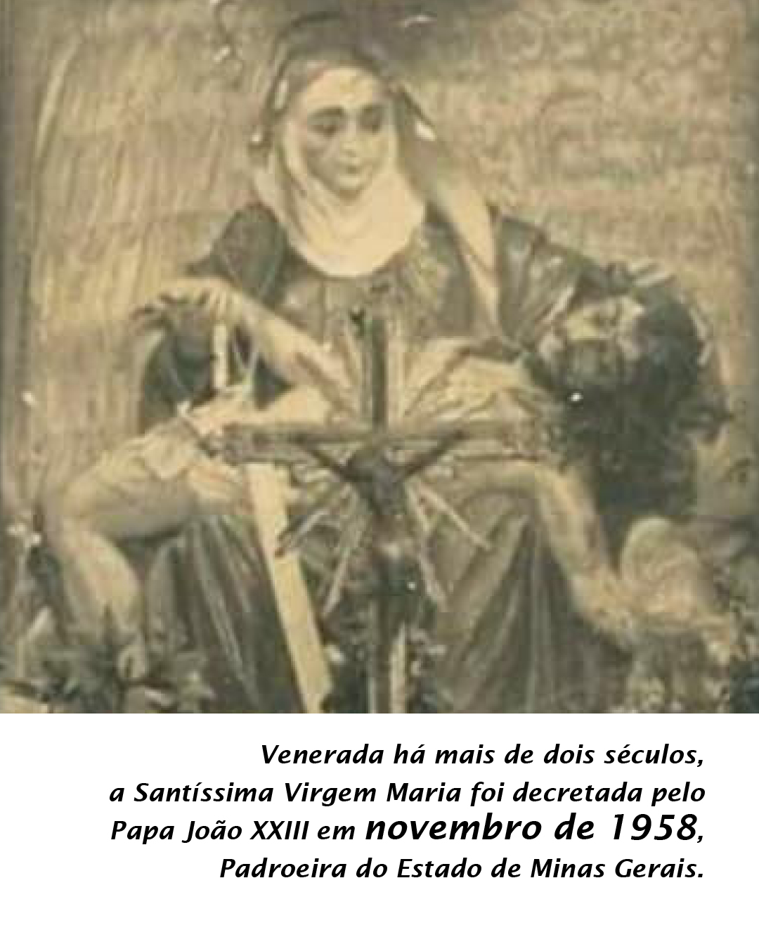 História - Basílica Nossa Senhora da Piedade