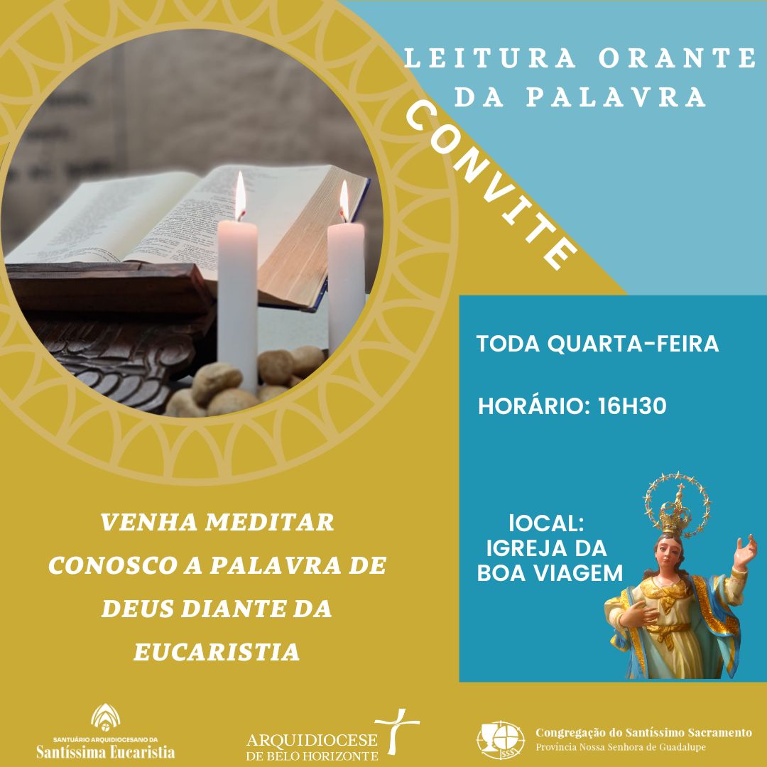 Santuário Arquidiocesano da Santíssima Eucaristia organiza grupos para ...